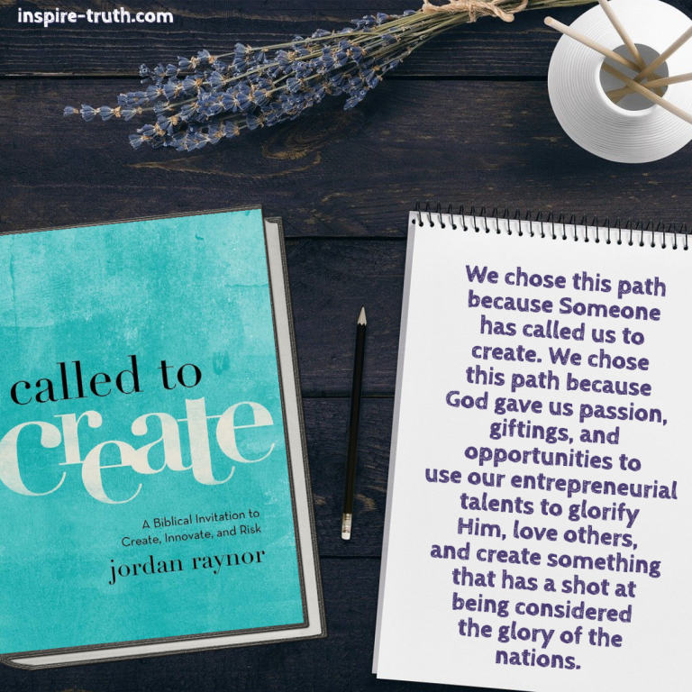 Called to Create - Inspire Truth