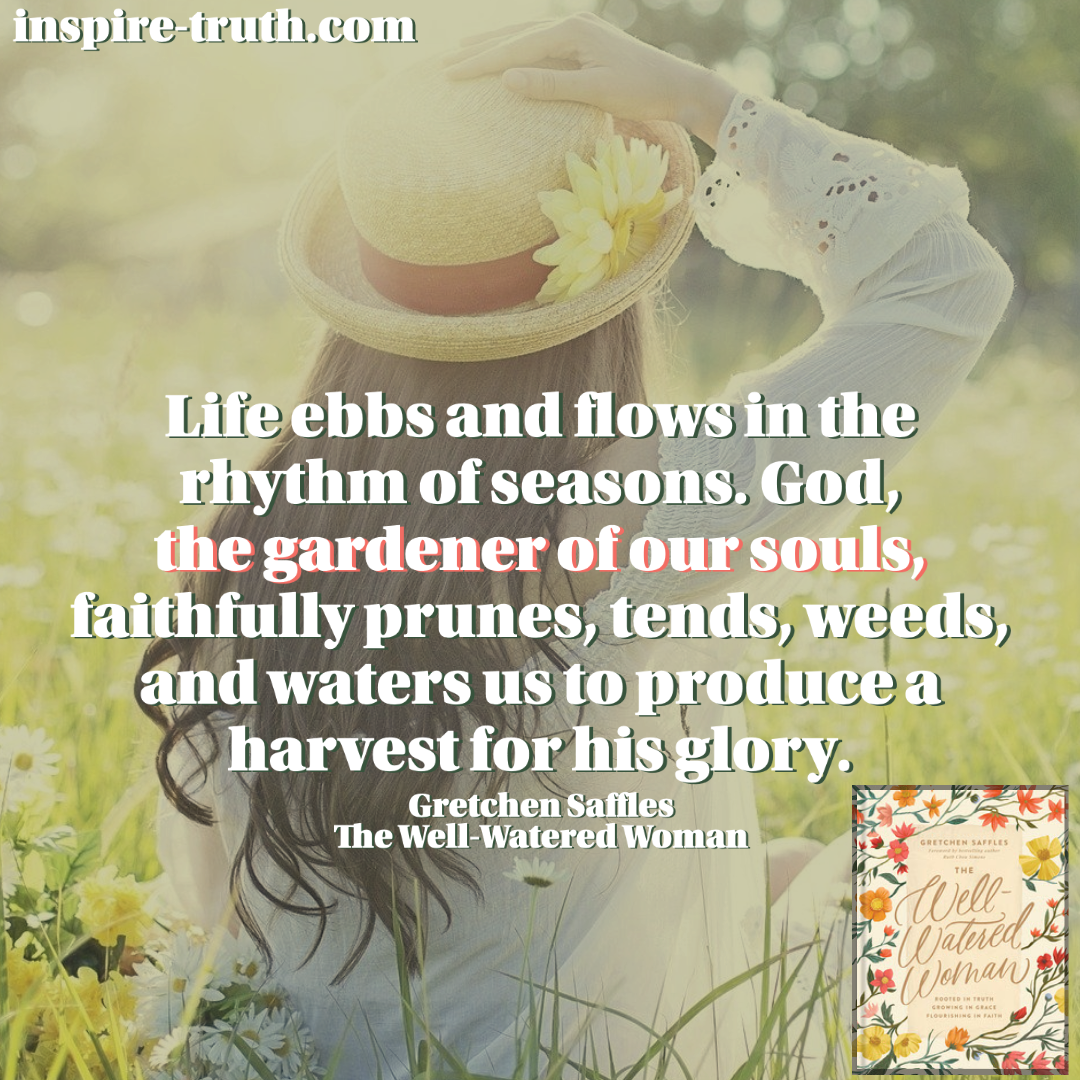 The Well-Watered Woman - Inspire Truth