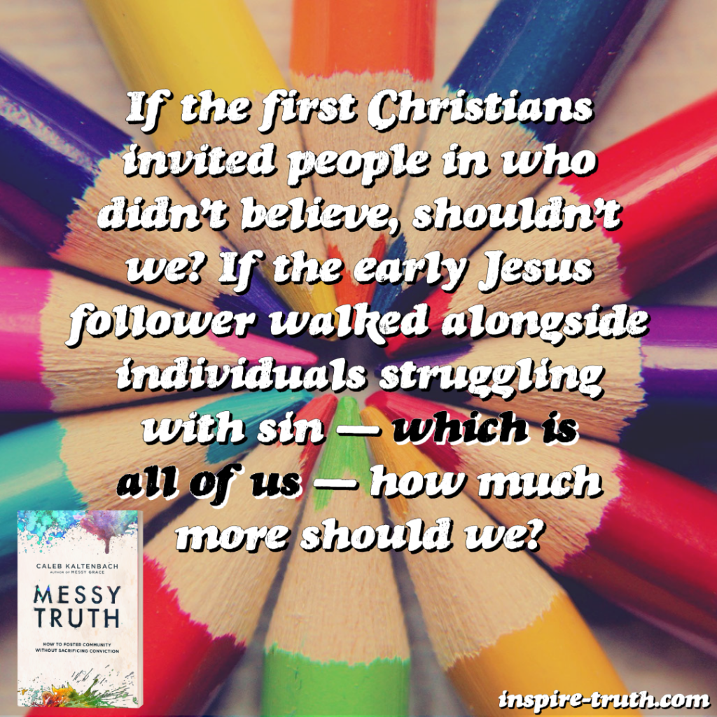 Messy Truth - Inspire Truth