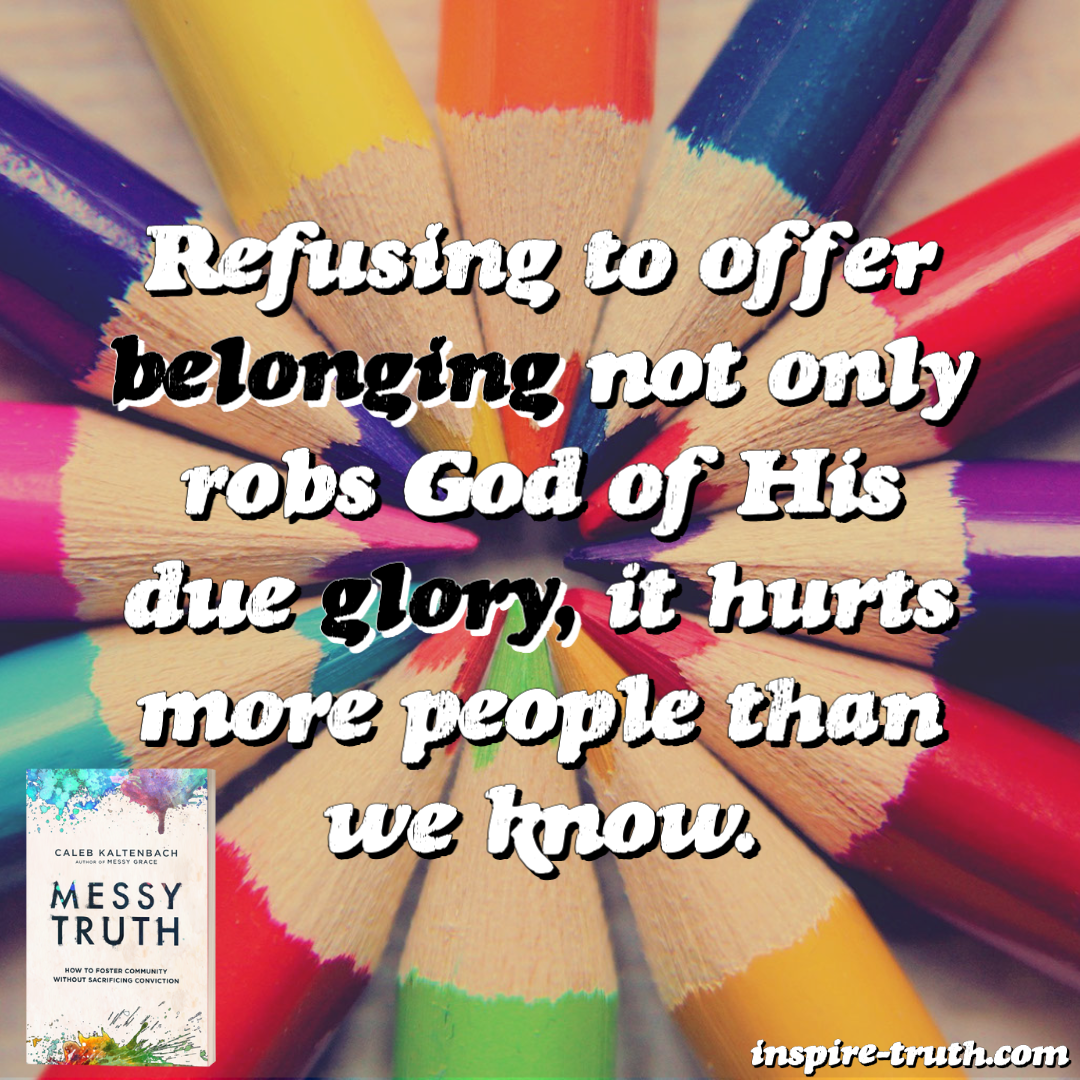 Messy Truth - Inspire Truth